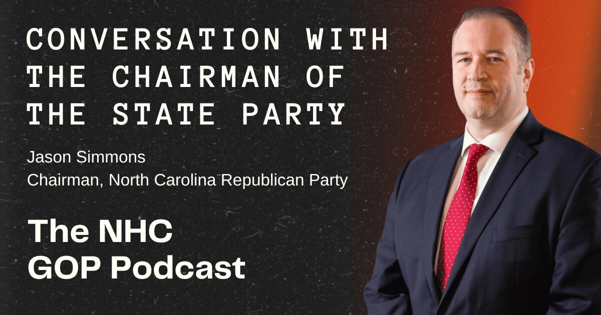 Conversation with Jason Simmons, NCGOP State Chairman