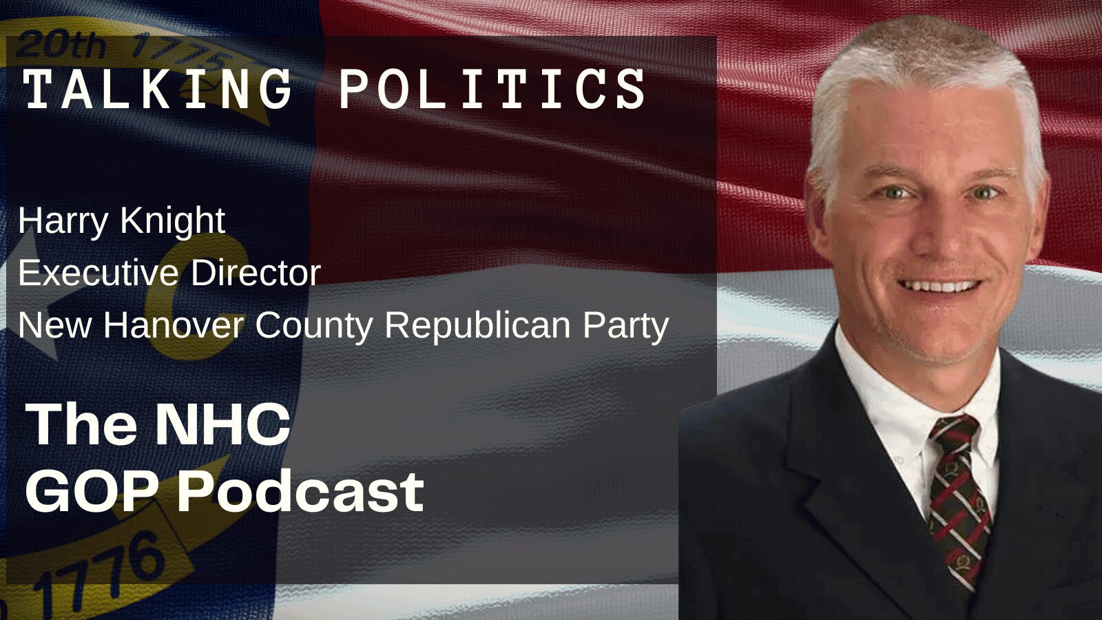 Talking Republican Politics - Podcast with Harry Knight